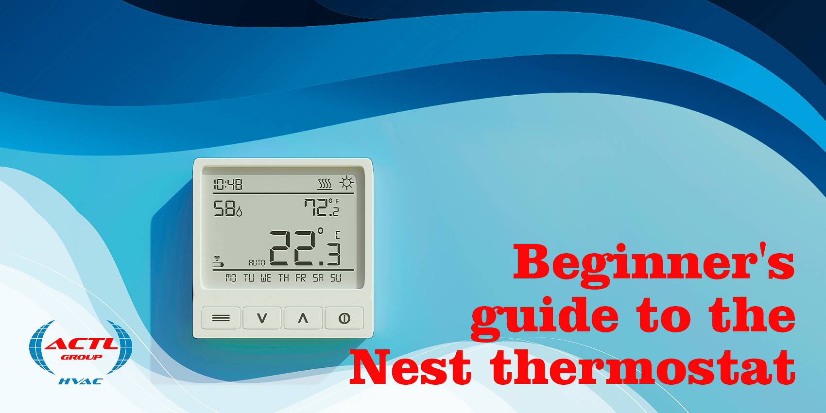 Beginner's guide to the Nest thermostat